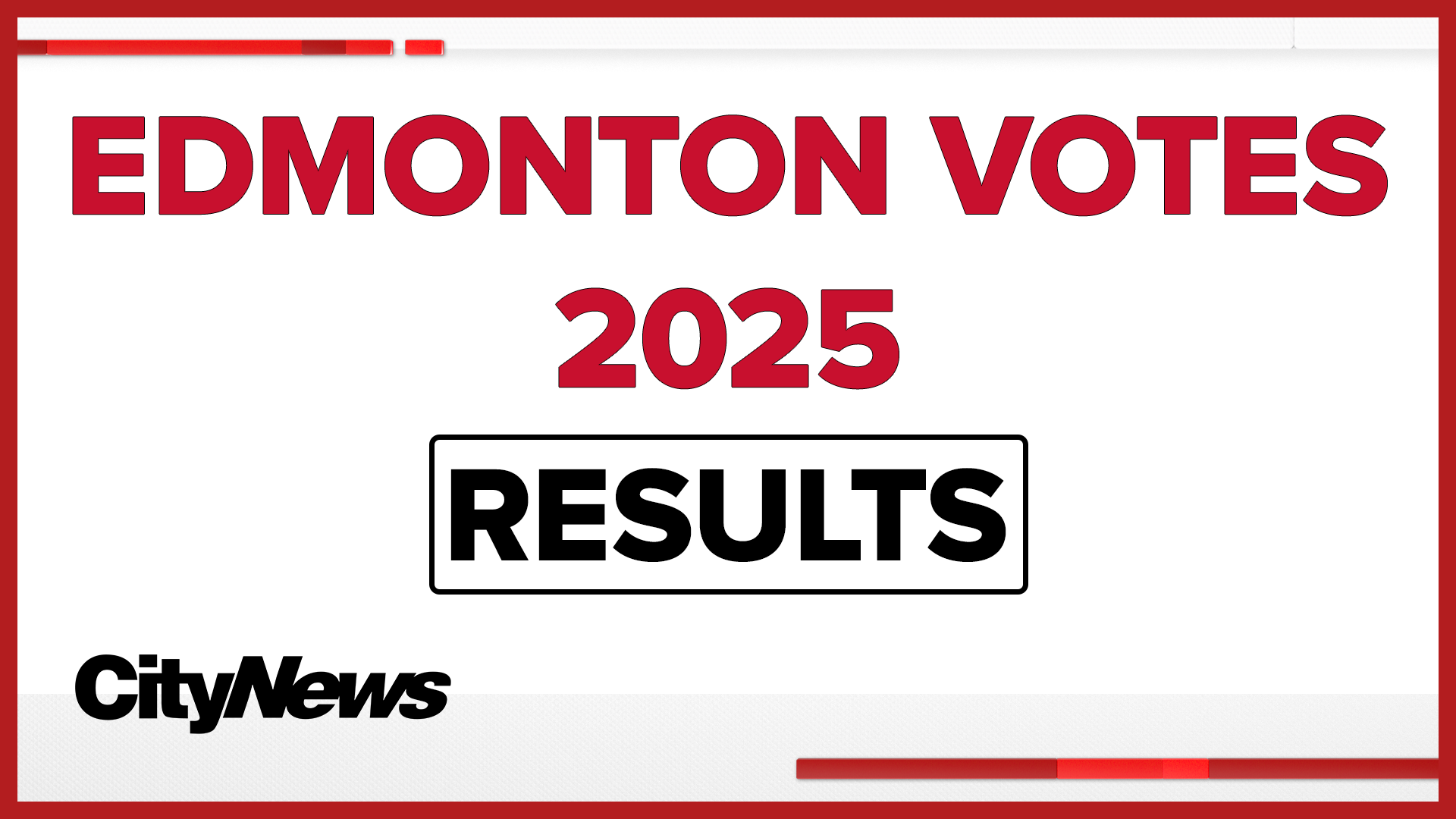 EDMONTON VOTES: Election results in Edmonton and across northern and ...